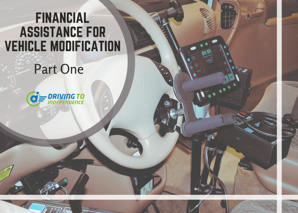 Financial Assistance for Vehicle Modifications (State andFederal Resources)
